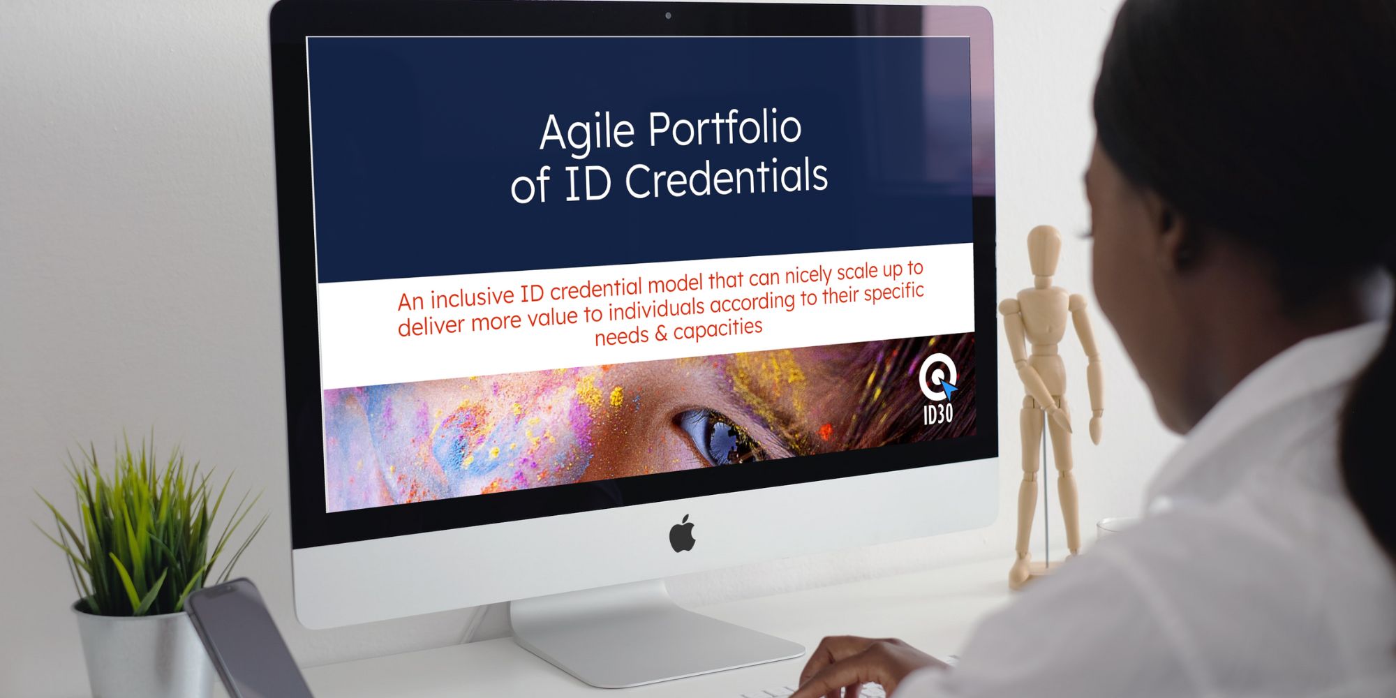 Agile Portfolio of ID Credentials - ID30
